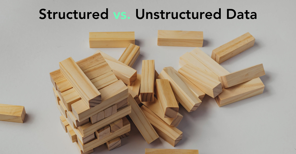 Structured vs. Unstructured Data | Safeguard Your Business | Votiro